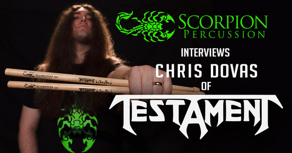 Scorpion Percussion interviews Chris Dovas of TESTAMENT